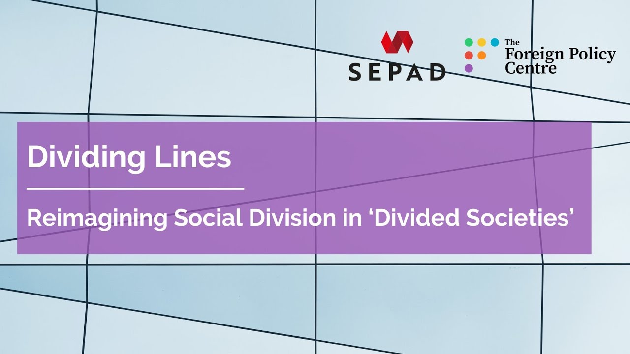 Dividing Lines: Reimagining Social Division in ‘Divided Societies ...