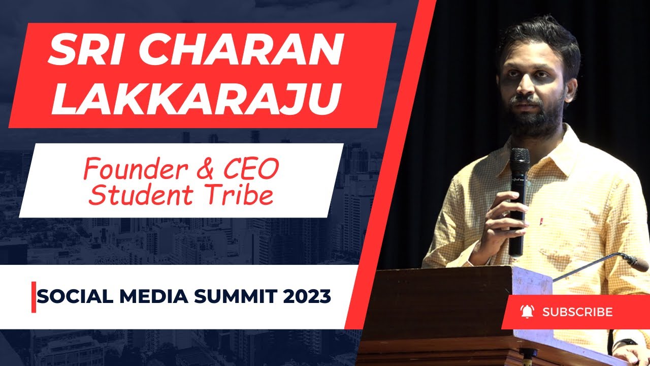 social media summit 2023 | Sri Charan Lakkaraju: Founder & CEO Student Tribe | ITTV - YouTube