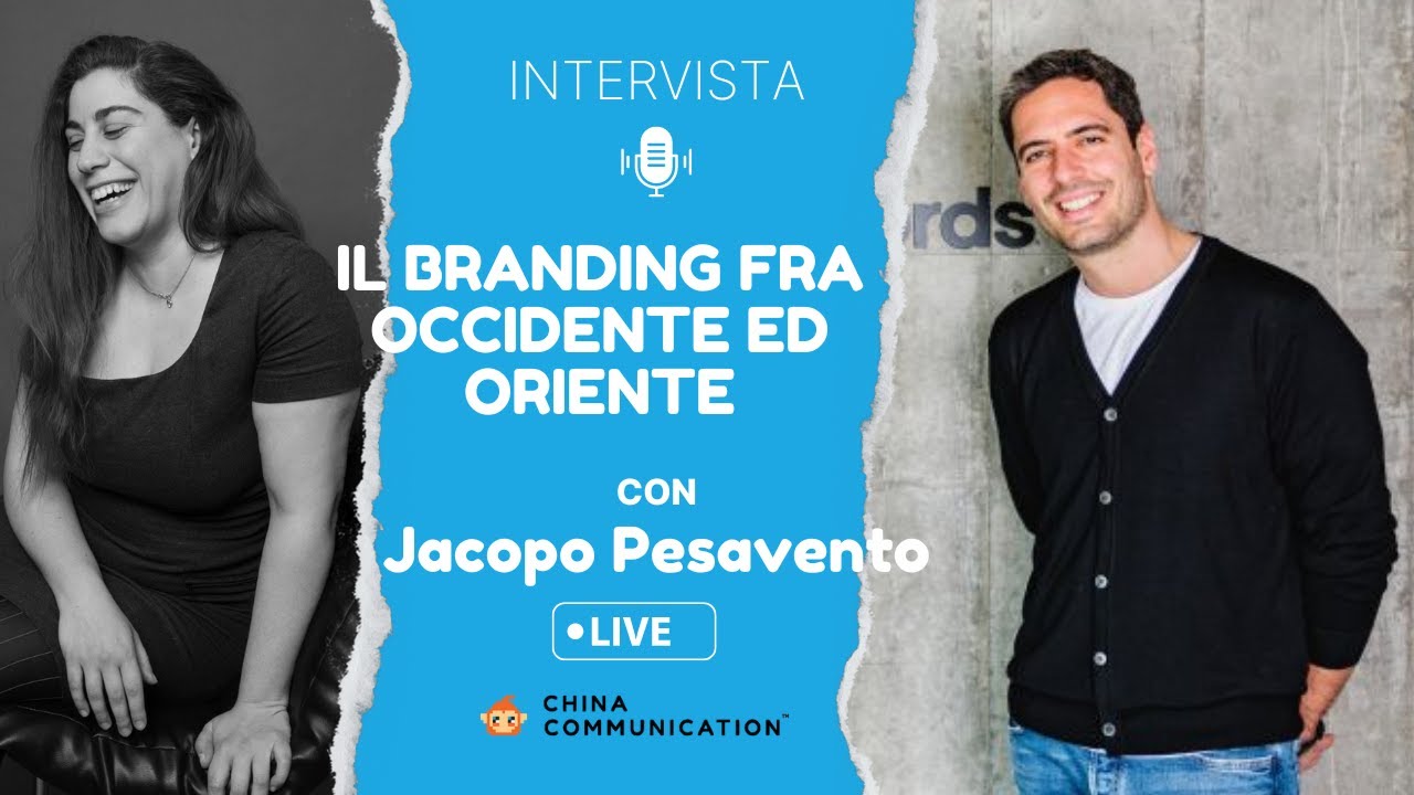 Jacopo Pesavento: fare branding fra Europa e Shanghai - YouTube