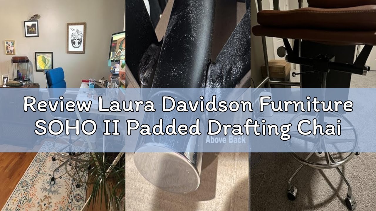 Review Laura Davidson Furniture SOHO II Padded Drafting Chair for ...