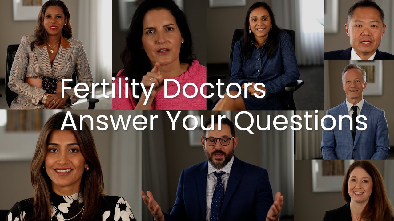 Fertility Doctors Answer Your Burning Questions - YouTube