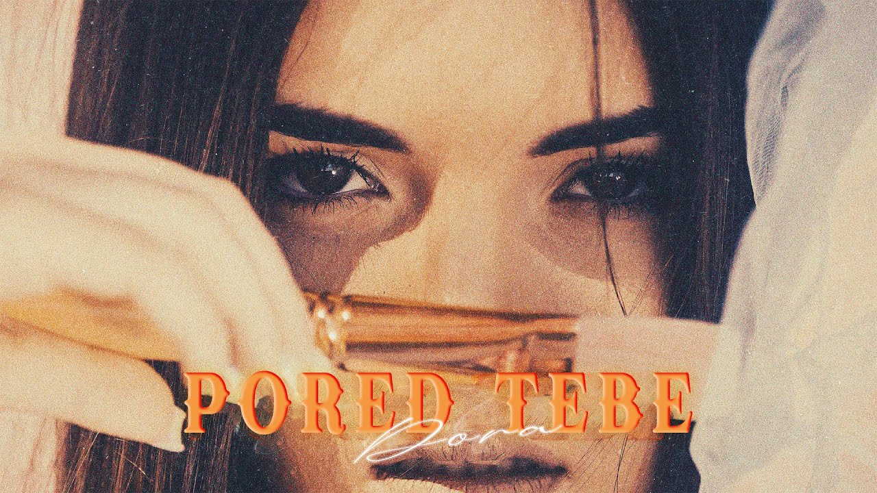 Dora - Pored tebe (Official Video) - YouTube