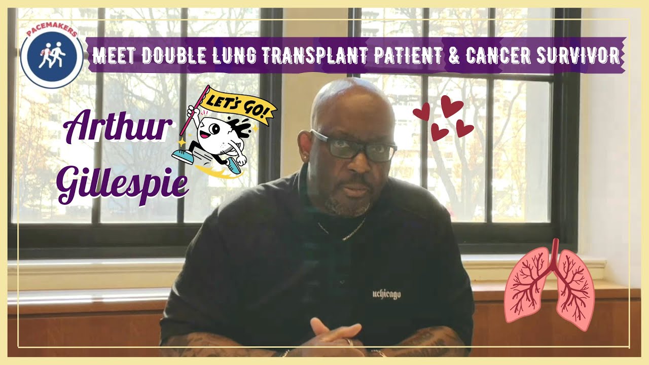 Meet Double Lung Transplant & Cancer Survivor | Arthur Gillespie ...