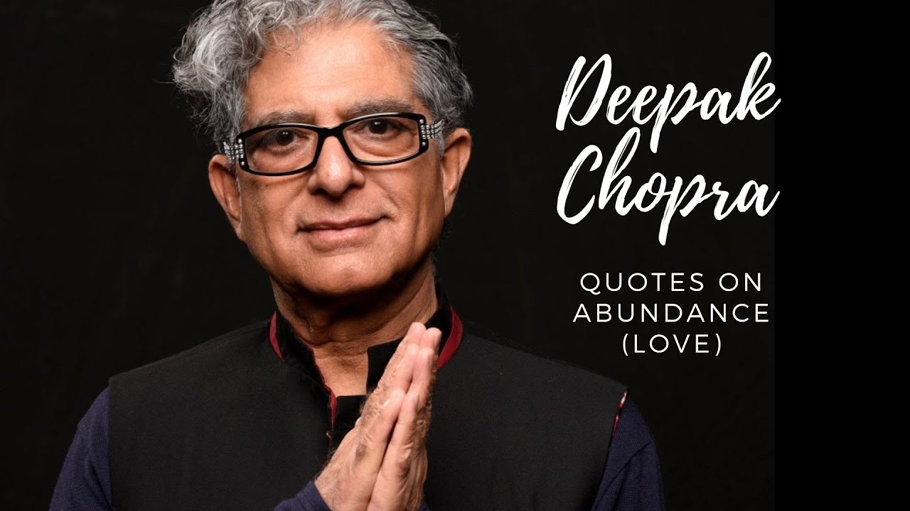 Deepak Chopra Quotes That Will Lift Your Thinking - YouTube
