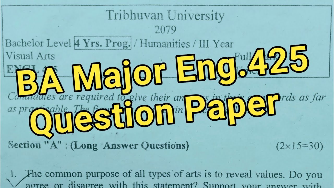 Third Year BA Major English(425) Question Paper | Four Years BA TU ...