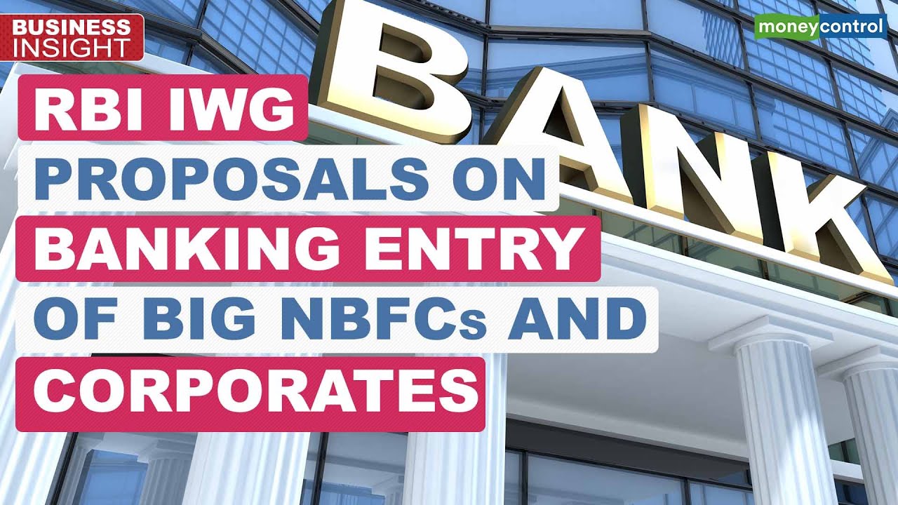 RBI Working Group Proposes Conversion Of Large NBFCs To Banks; Industry ...