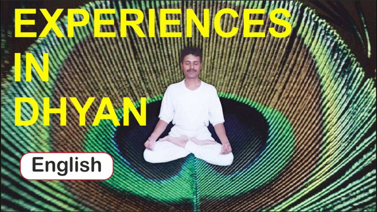 Experiences in Dhyan by Jitendra Mistry in English on 24-05-2020. - YouTube