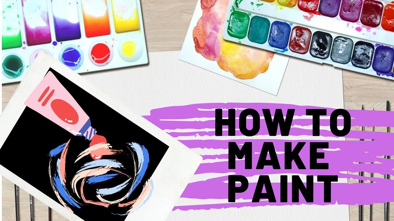 How to make Paint| Easy Homemade Paint - YouTube