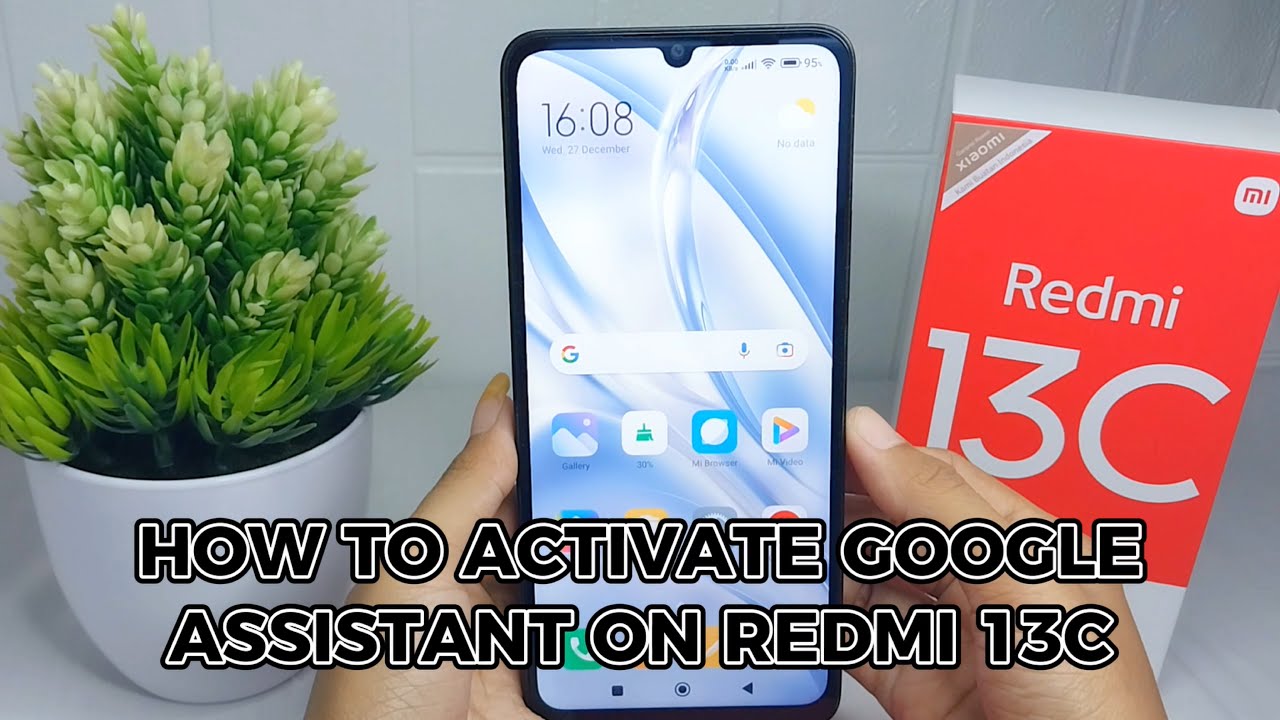 How to Activate Google Assistant On Redmi 13C - YouTube