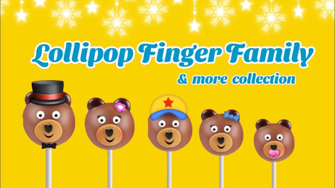 Lollipop Finger Family Collection | Lollipop Finger Family Songs | Top ...