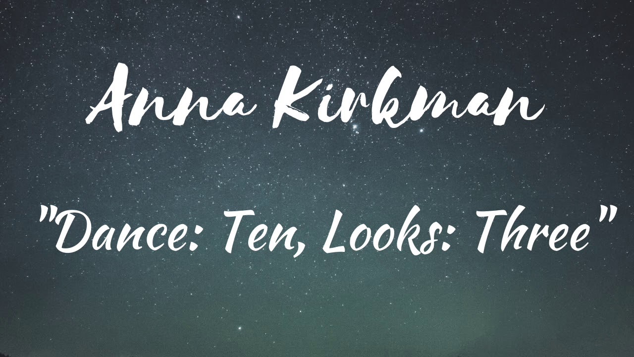Dance: Ten, Looks: Three - YouTube