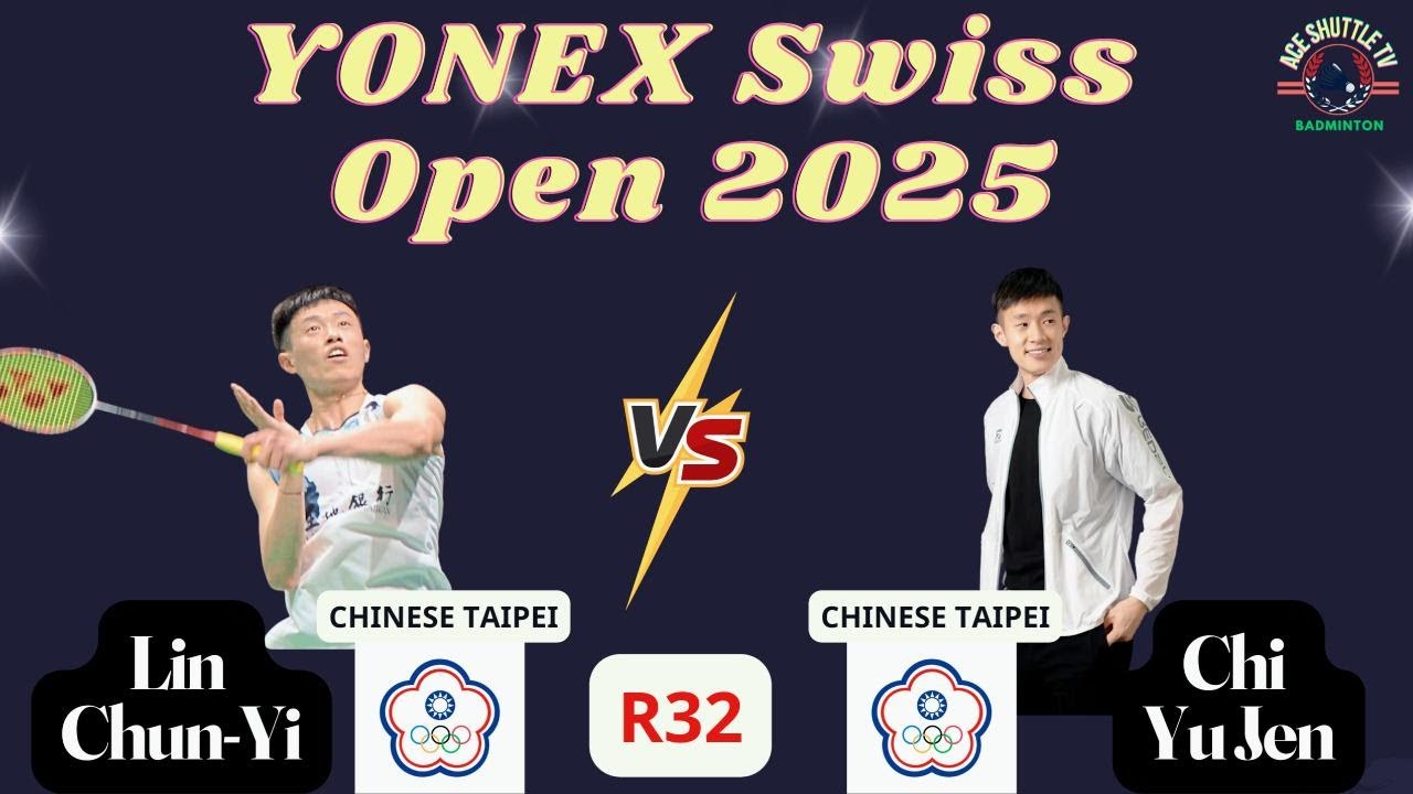 Lin Chun-Yi vs Chi Yu Jen: Swiss Open 2025 R32 - YouTube