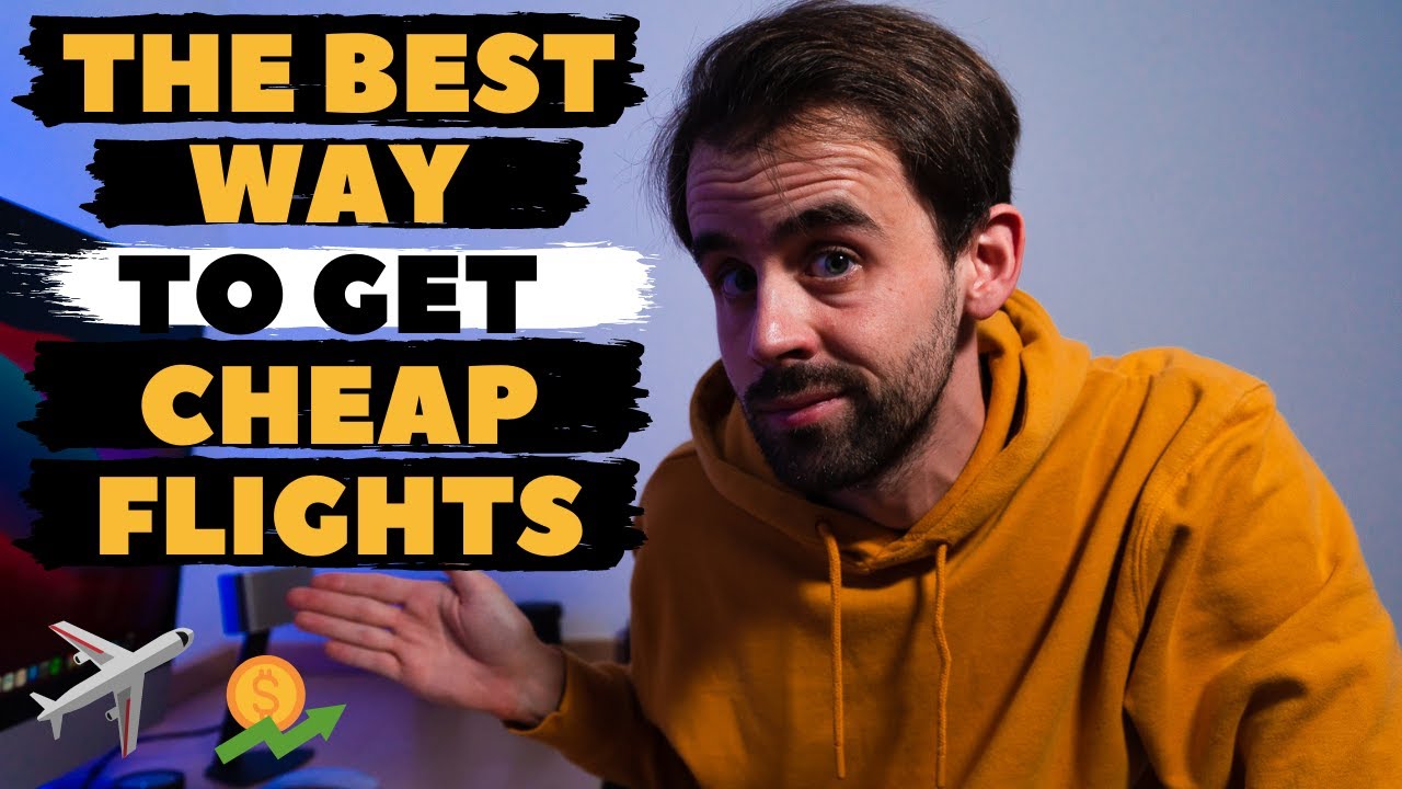 HOW TO GET CHEAP FLIGHTS IN 2021 What You NEED TO KNOW To Get Cheap how-to-get-cheap-flights-in-2021-what-you-need-to-know-to-get-cheap