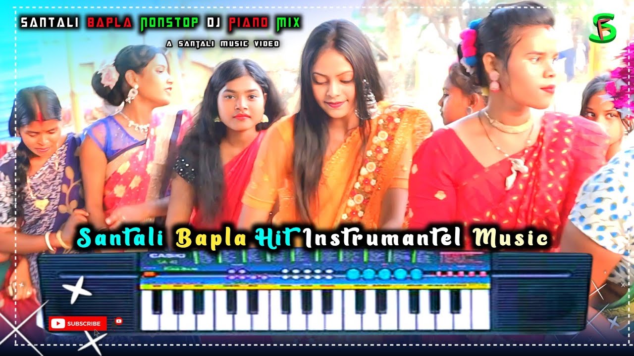New Santali Bapla Nonstop Music Video || Santali Hit Piano Dj ...