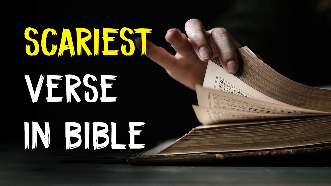 Scariest Verse in The Bible! - YouTube