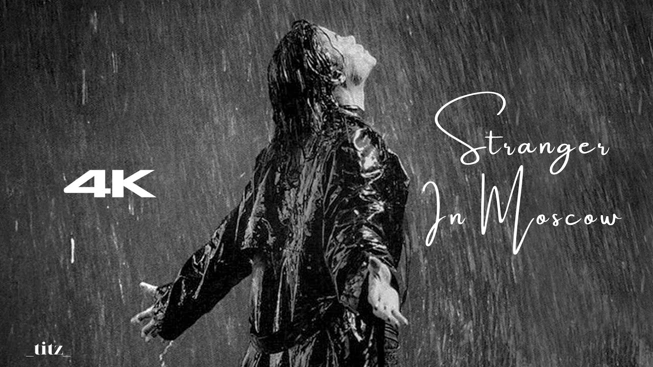 Michael Jackson - Stranger In Moscow (Remastered 4K) - YouTube