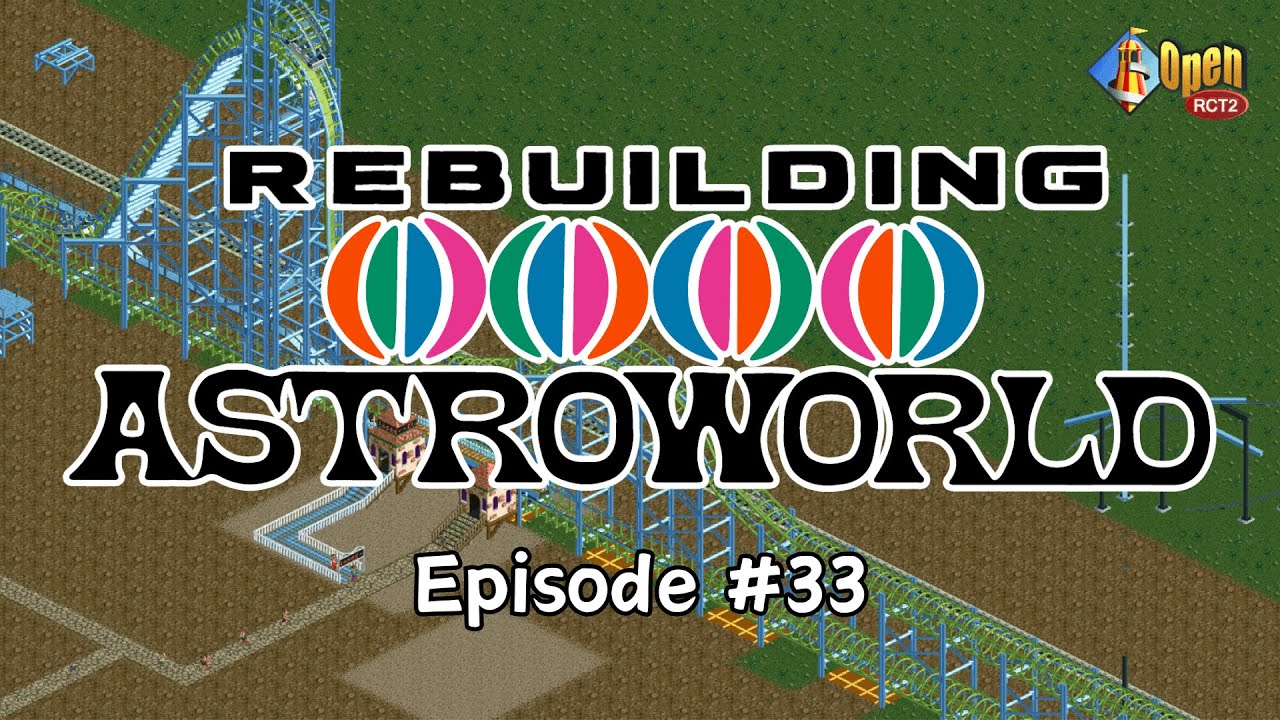 Rebuilding Astroworld - Episode 33: Ultra-Twister Coaster Recreation ...