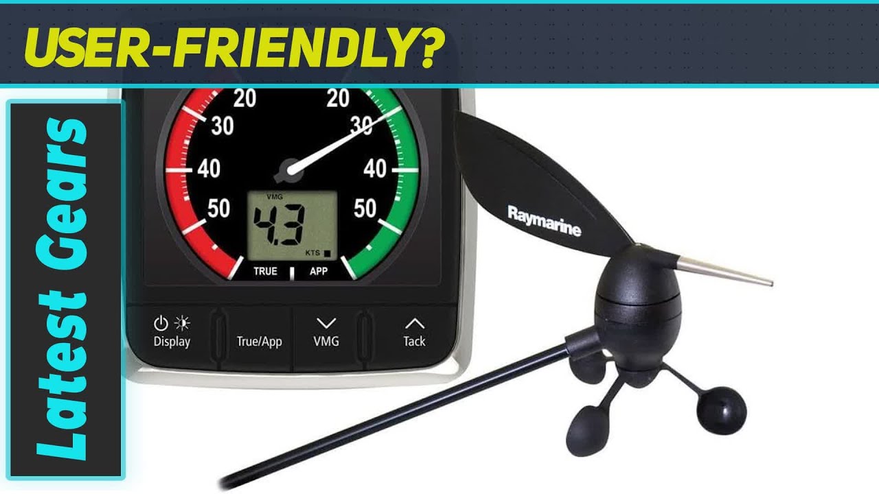 reviewRaymarine i60 Wind System: Unveiling the Ultimate Sailing ...