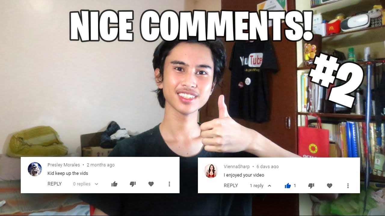 READING NICE COMMENTS (AGAIN) - YouTube