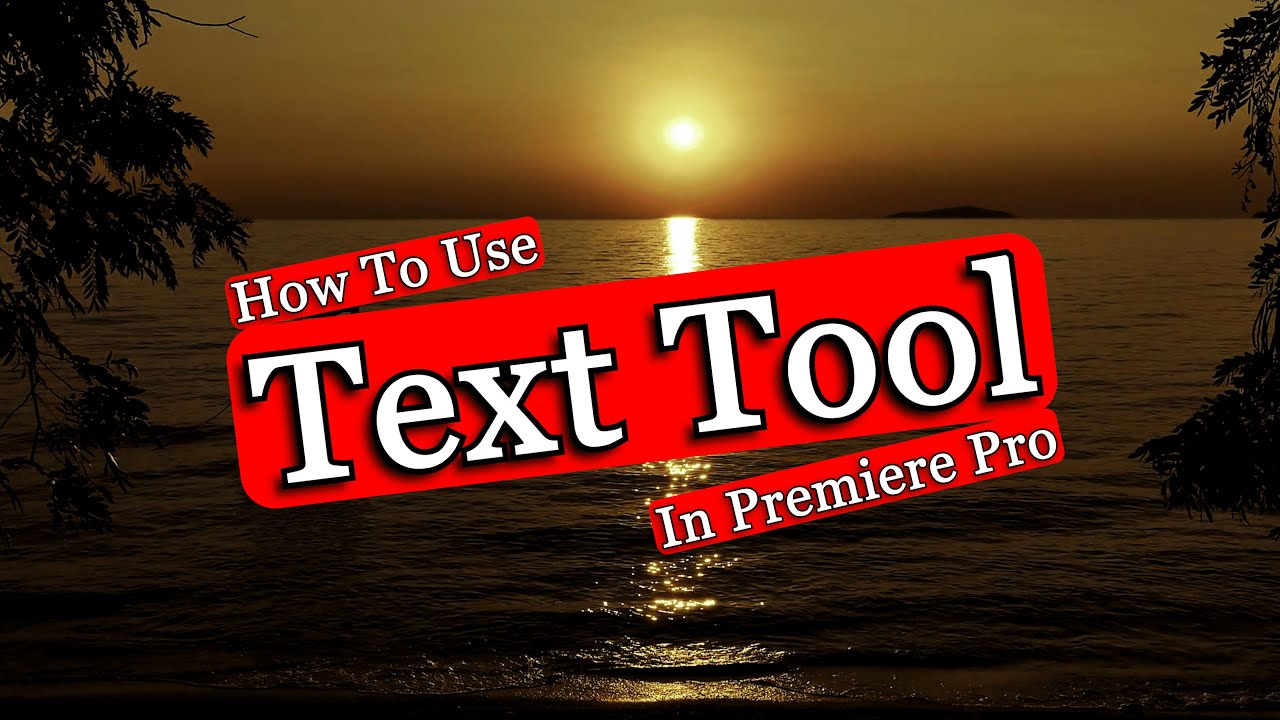"Text Tool Tricks Every Editor Must Know | Premiere Pro Tutorial" - YouTube