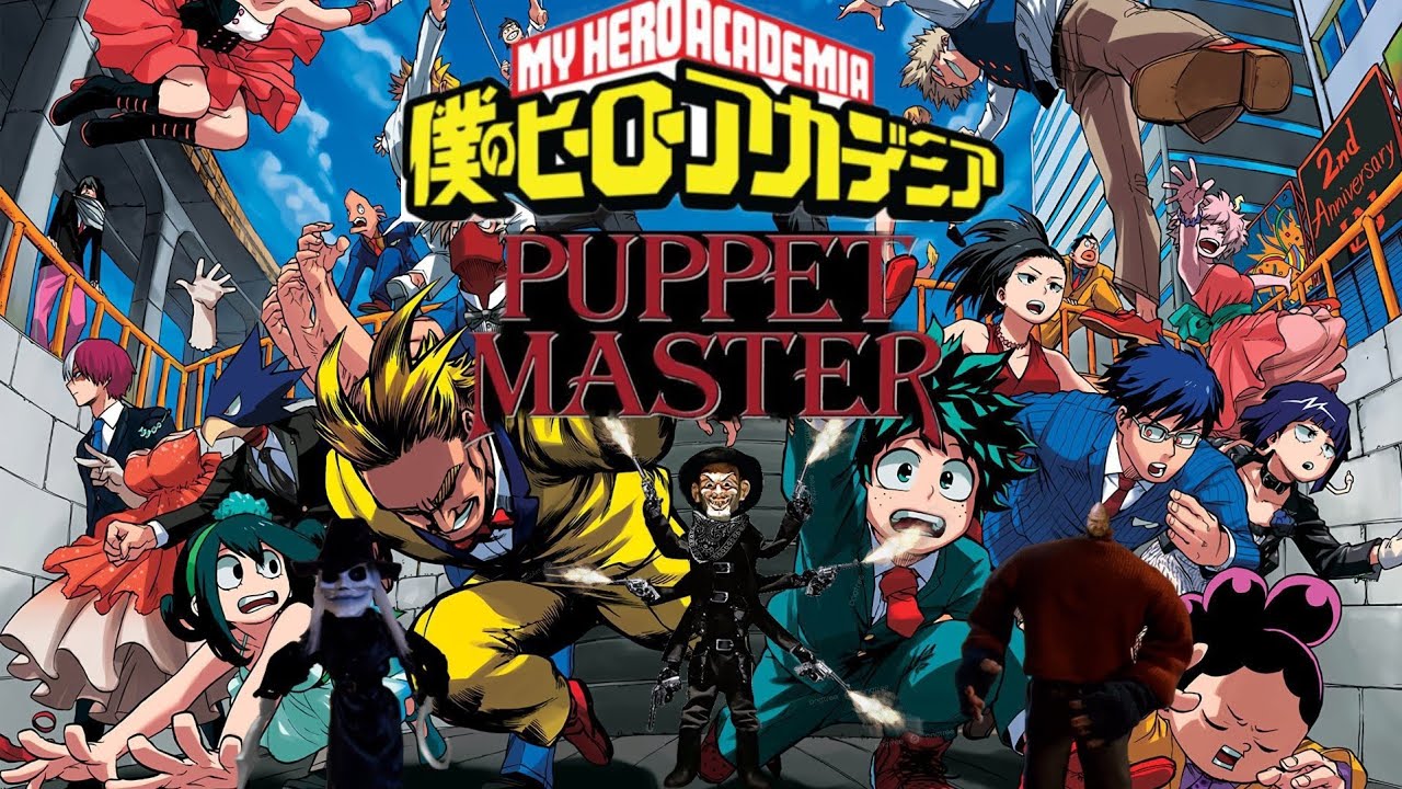 que pasaria si las marionetas de puppet master cayeran en my hero ...
