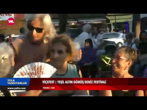 VİÇEFEST | YEŞİL ALTIN GÜMÜŞ DENİZ FESTİVALİ  FINDIKLI | RiZE  | YOLTV