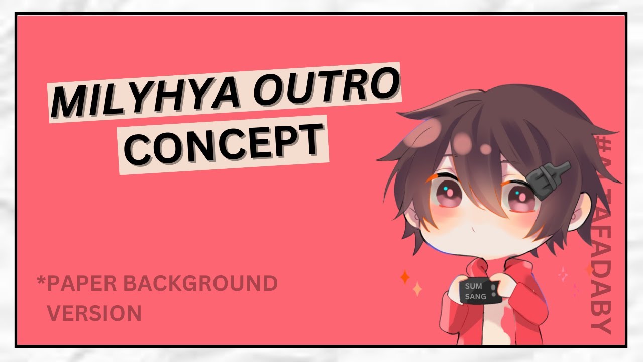 Milyhya Outro Concept (Template Link In Description) - YouTube