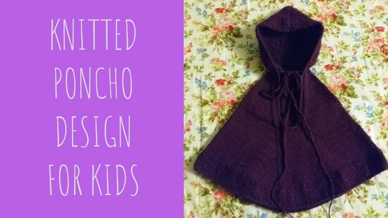 Knitted Baby poncho - YouTube