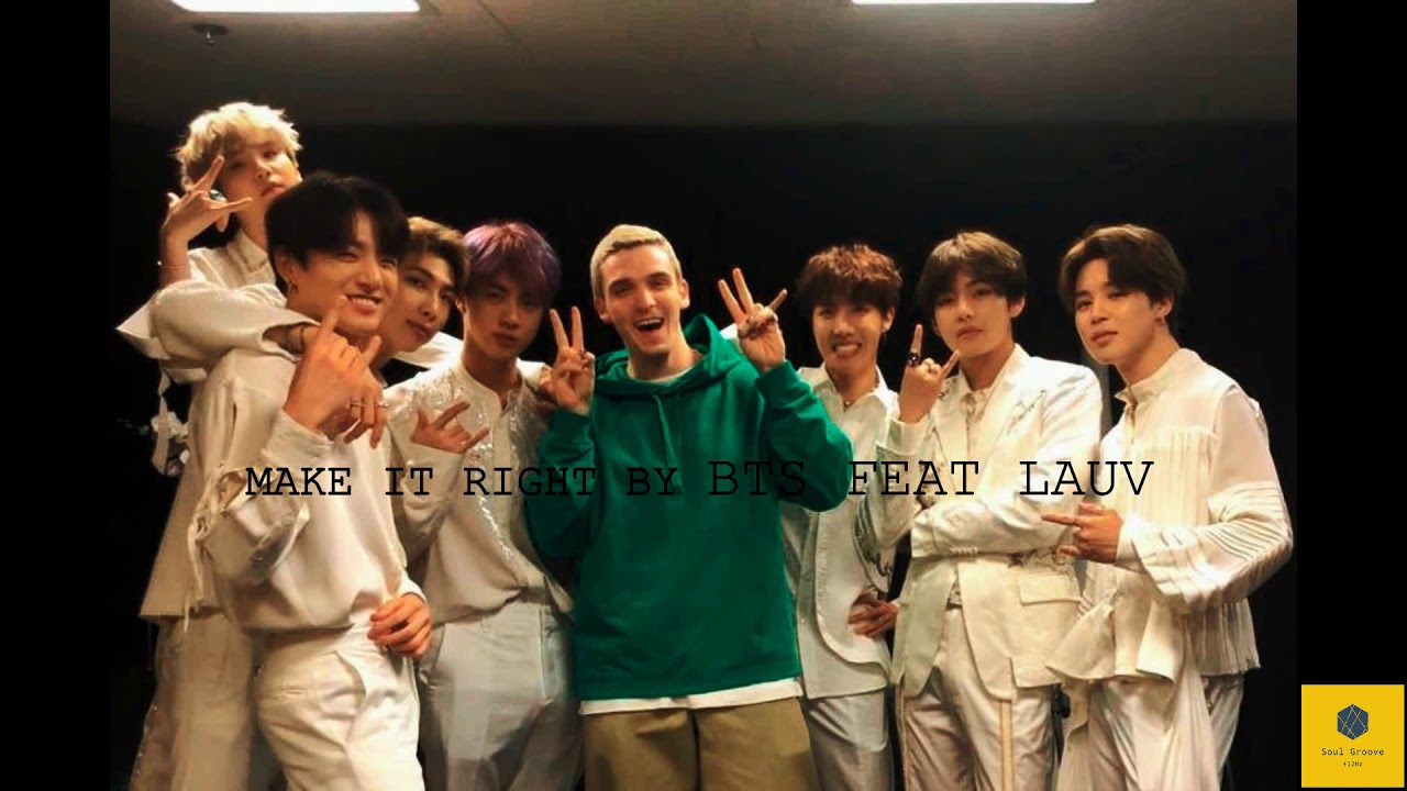 BTS - 'Make It Right (feat. Lauv) / 432Hz - YouTube