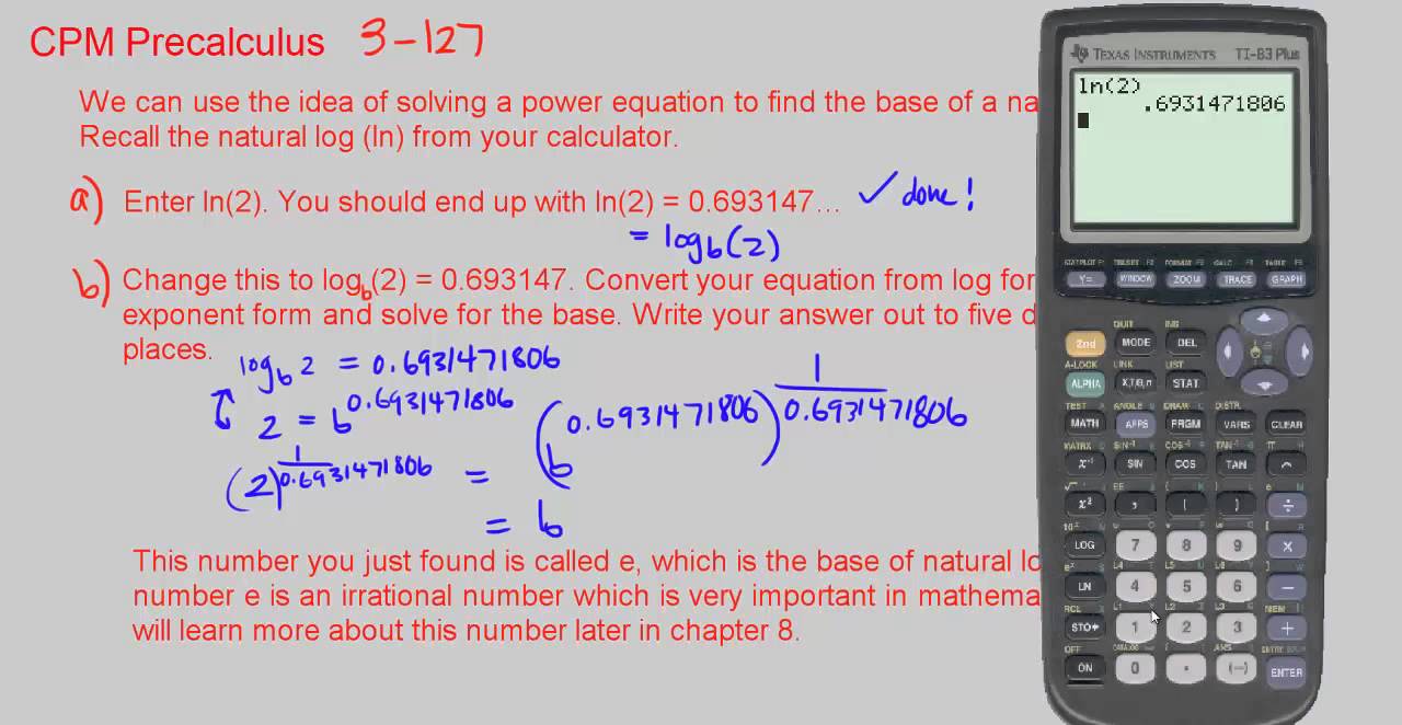 CPM Precalculus 3-127 - Examining the base of the natural log - YouTube