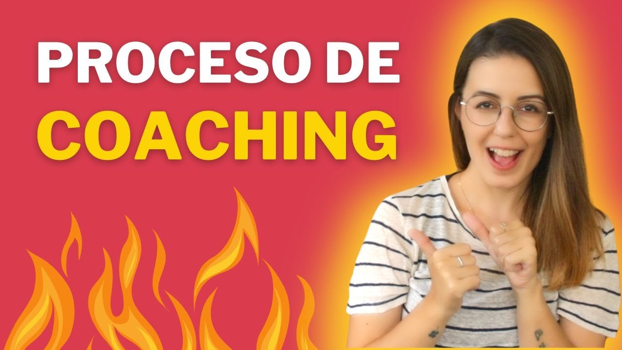 🔥 Etapas de un Proceso de Coaching Coach Profesional - YouTube