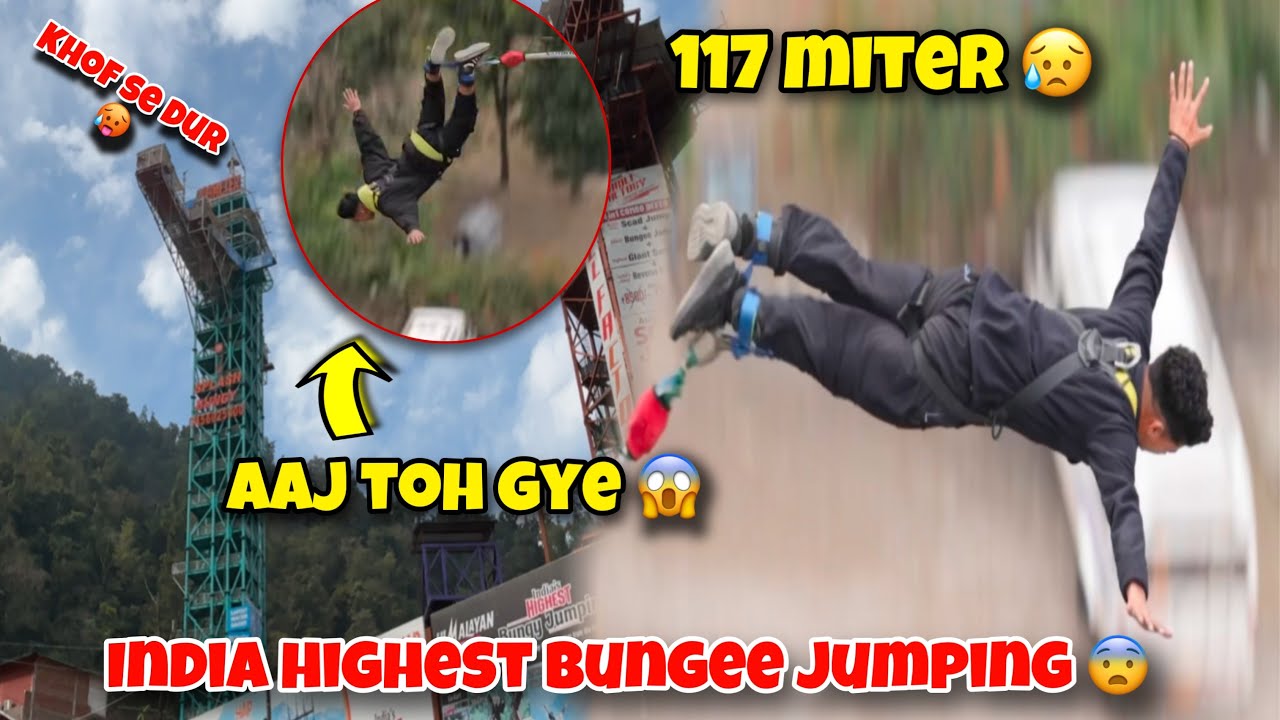 India highest bungee jumping 😱 | first time 😳 | aaj toh gya 😰 | The UK ...