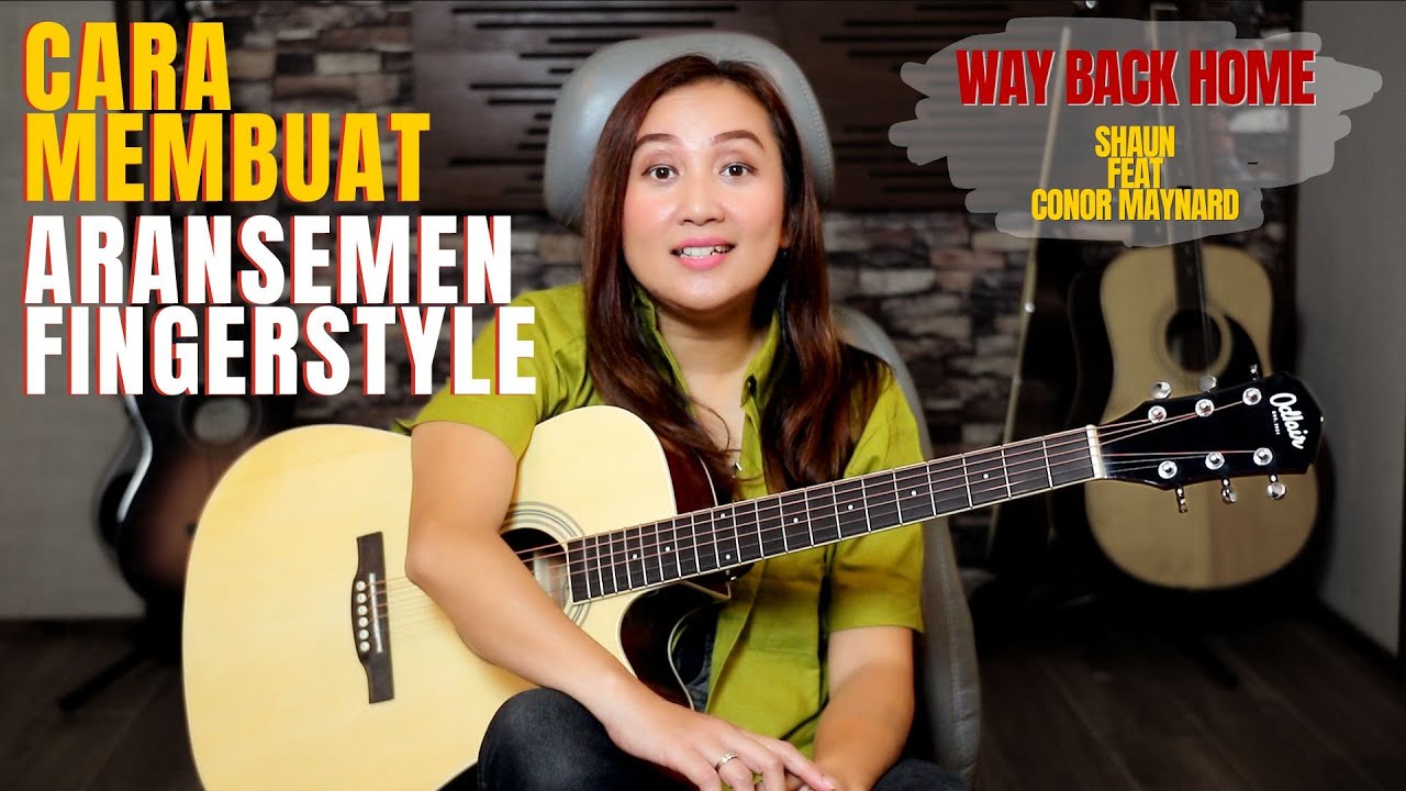 CARA MUDAH MEMBUAT ARANSEMEN FINGERSTYLE SENDIRI ~with Odlair Guitars ...