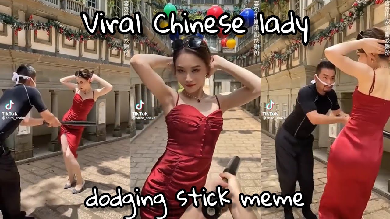 Viral Chinese lady dodging stick TikTok meme. - YouTube