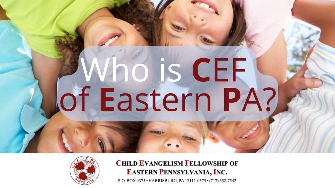 We are Child Evangelism Fellowship of Eastern PA, Inc. - YouTube
