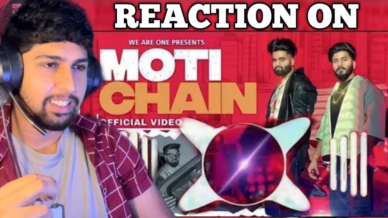 MOTI CHAIN song reaction🔥| Sukhi & DC | Latest Haryanvi songs 2023 ...