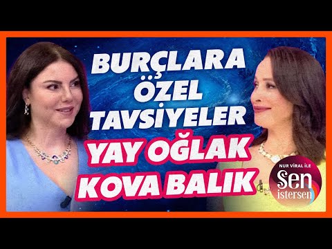 O Burç Aşkı Bulacak! Mine Ölmez Burçları Uyarıyor: Bu Hataları Yapmayın! Nur Viral ile Sen İstersen