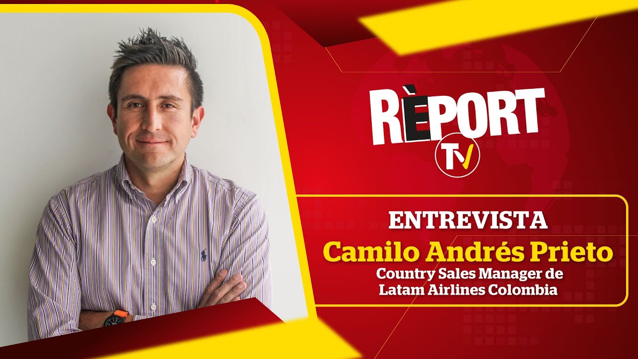 Camilo Andrés Prieto, Country Sales Manager de Latam Airlines Colombia ...