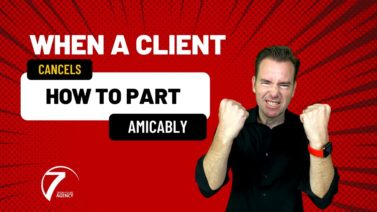 When A Client Cancels: How To Part Amicably - YouTube