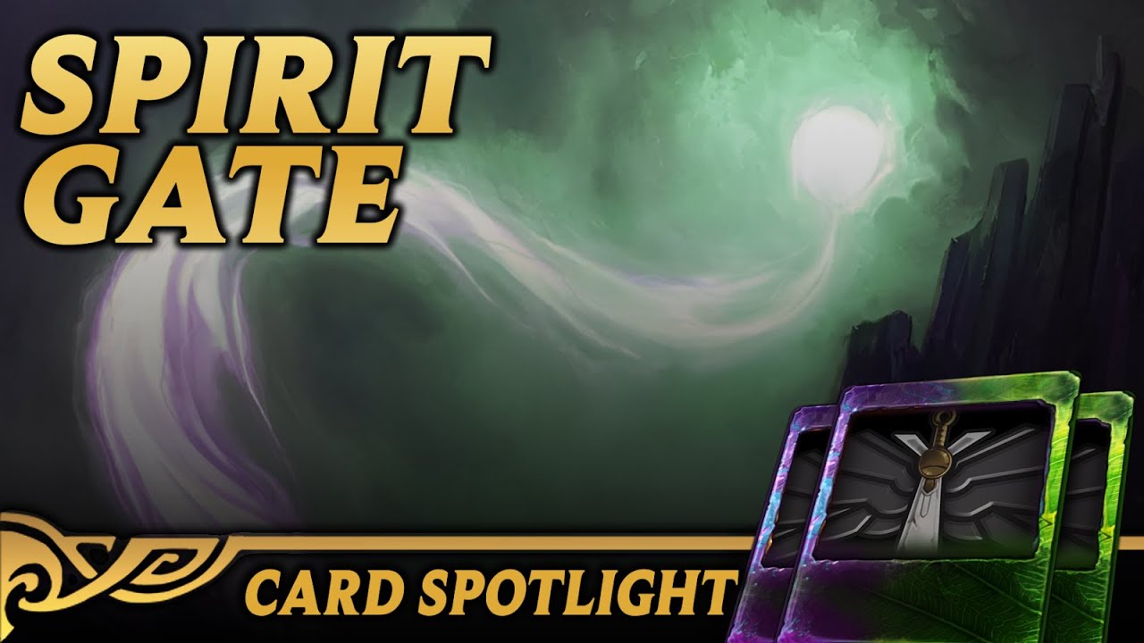 Card Spotlight: Spirit Gate - YouTube
