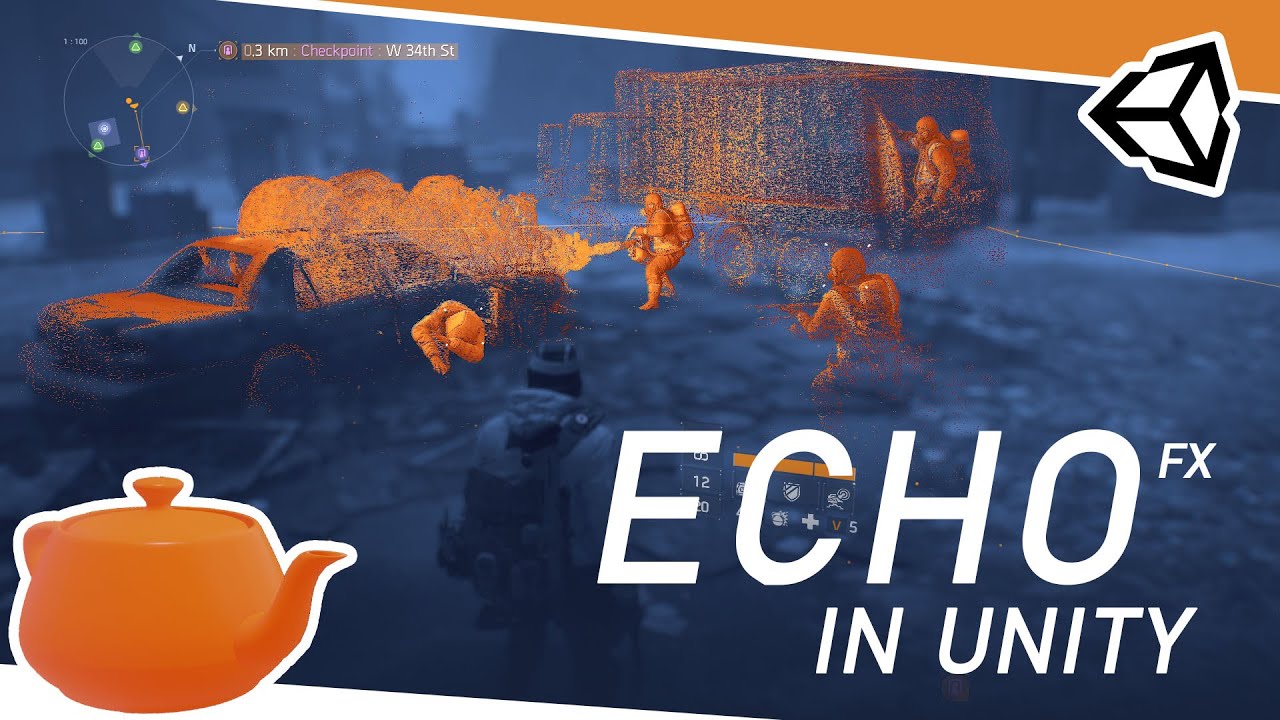 The Division ECHO Fx In Unity | GPUMAN - YouTube