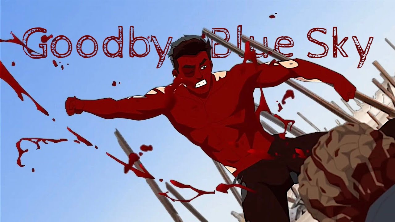 Invincible | Goodbye Blue Sky Mark Grayson EDIT - YouTube