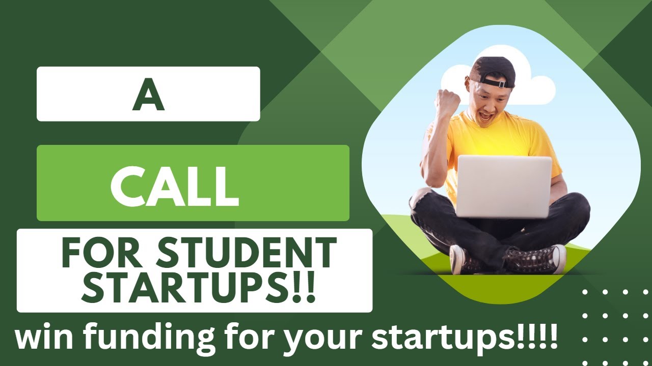 A Call for Student Enterpreneurs. Apply now!!! - YouTube