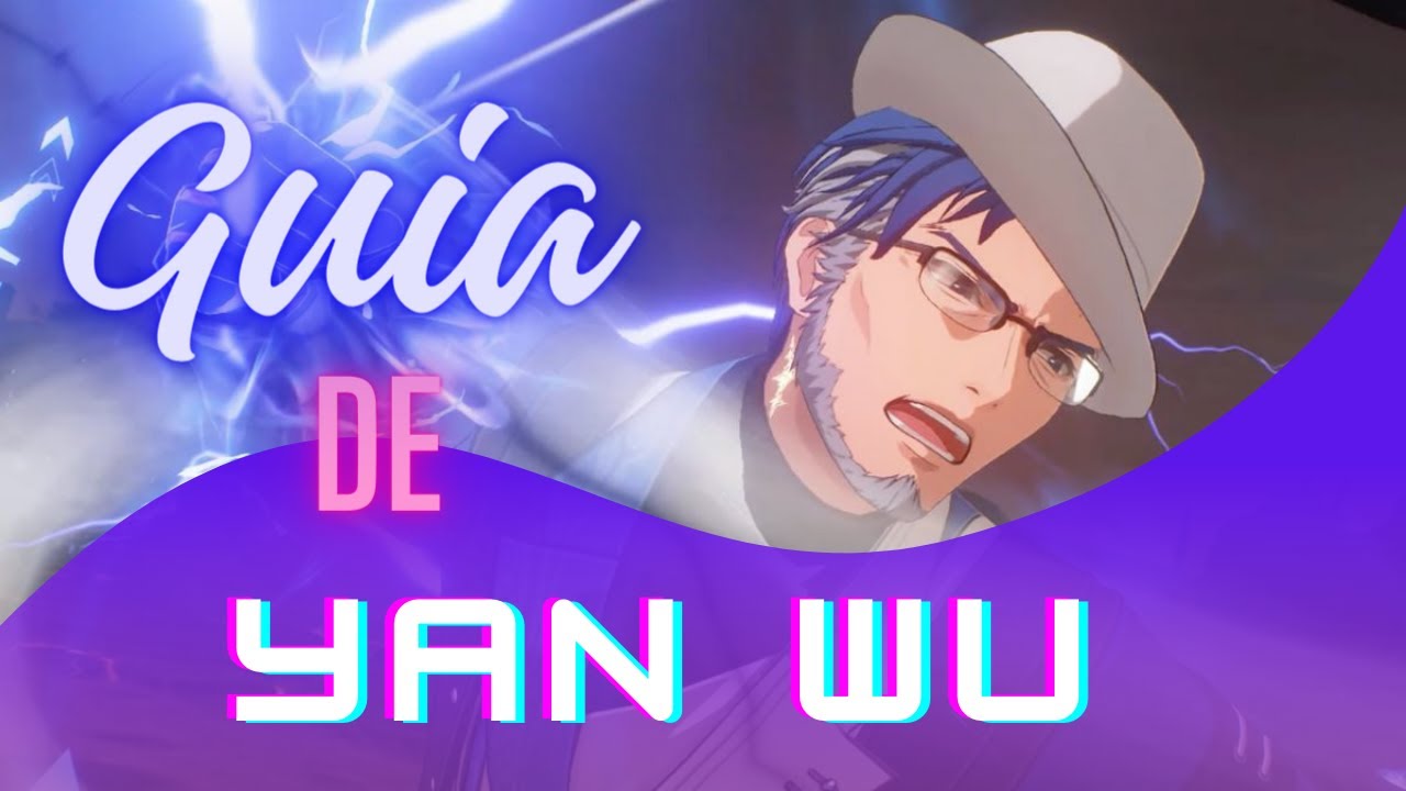guía rápida de yan wu / whtering waves - YouTube