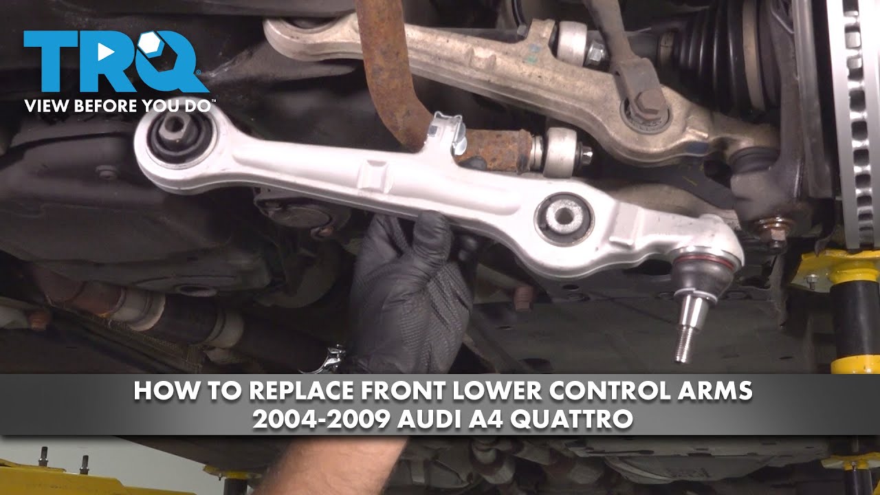 How to Replace Front Lower Control Arms 2004-2009 Audi A4 Quattro - YouTube