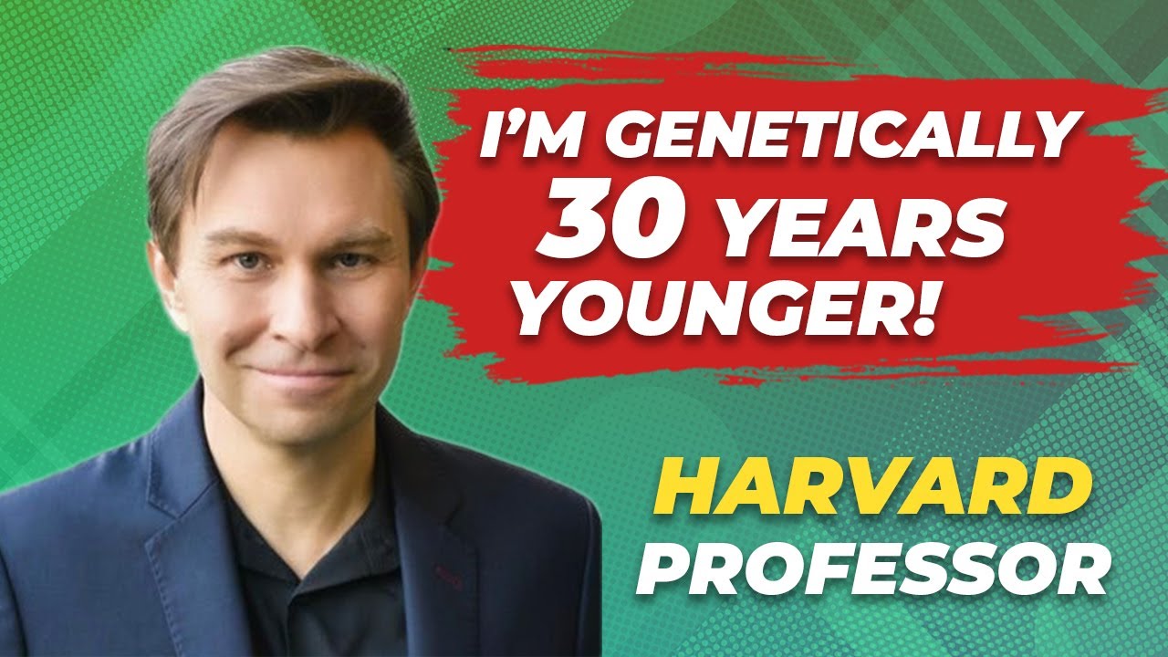 David Sinclair is 30 Years Younger! Harvard Genetics Professor ...