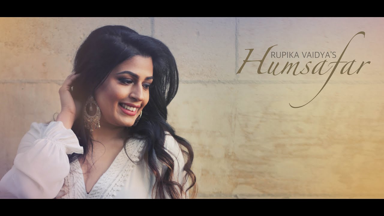 'Humsafar' Official Teaser By Rupika - YouTube