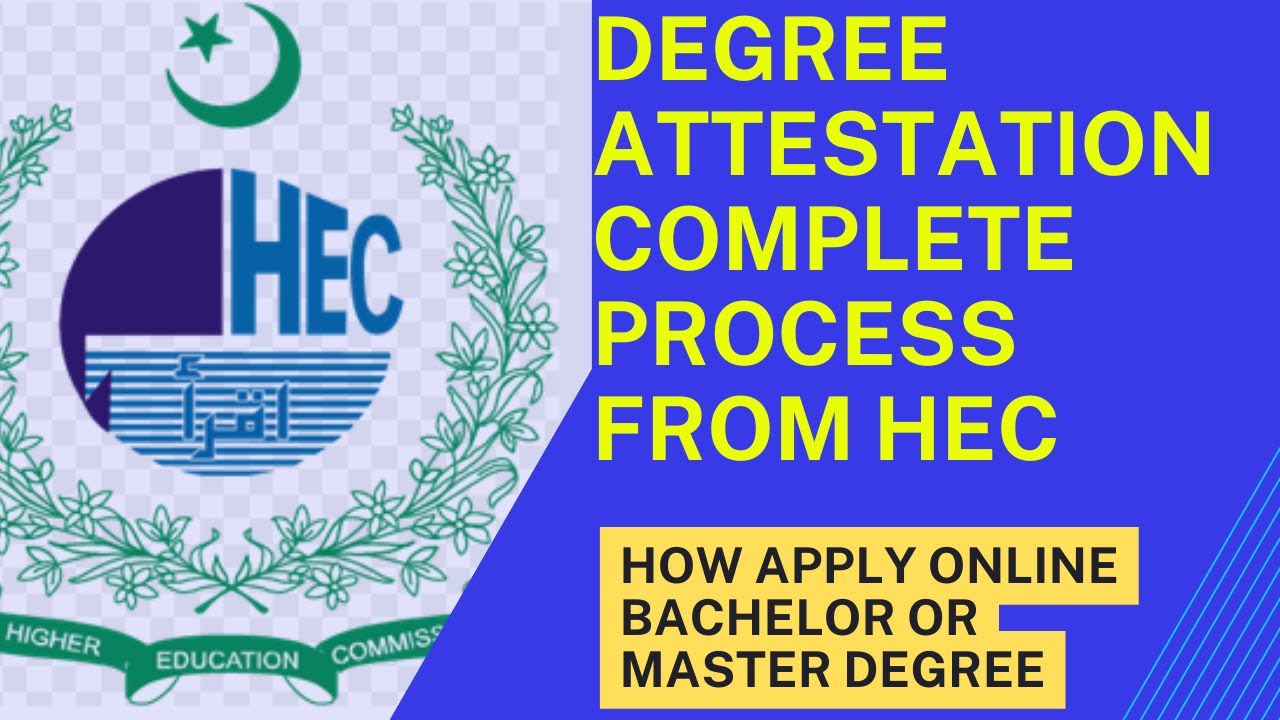 HEC Degree Attestation Process: Cost, Documents, Complete Guide! 📜🎓 💼💸 ...