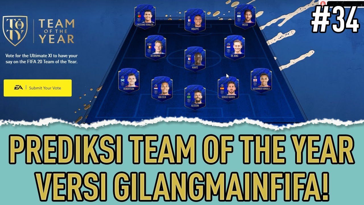 Prediksi Team of the Year versi GilangMainFIFA! - YouTube