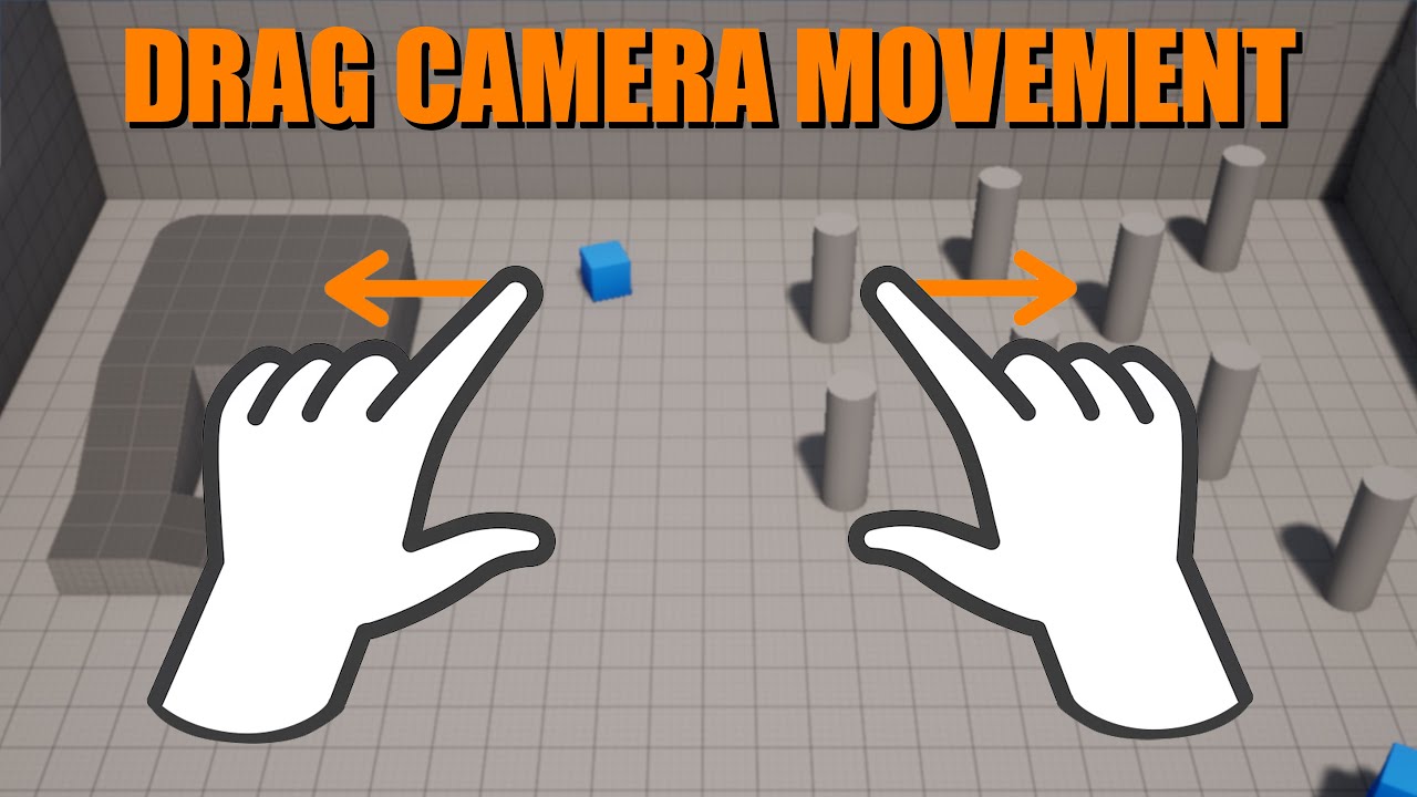 How To Create A Top Down Drag Camera Movement System In Unreal Engine